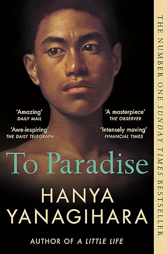 to Paradise by Hanya Yanagihara - Price History, Comparison & Alerts ...